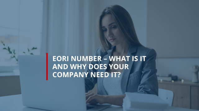EORI Number – what is it and why does your company need It? - PKS ...